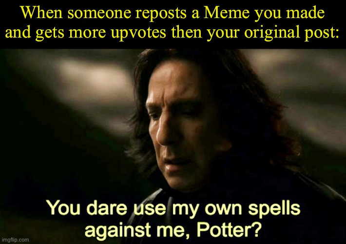 Proceeds to rage in their comment section - Imgflip