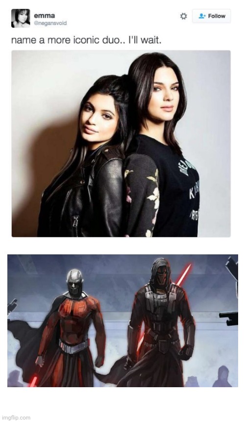 Name a more iconic duo - Imgflip