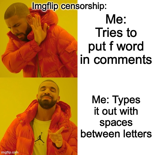 Drake Hotline Bling Meme - Imgflip