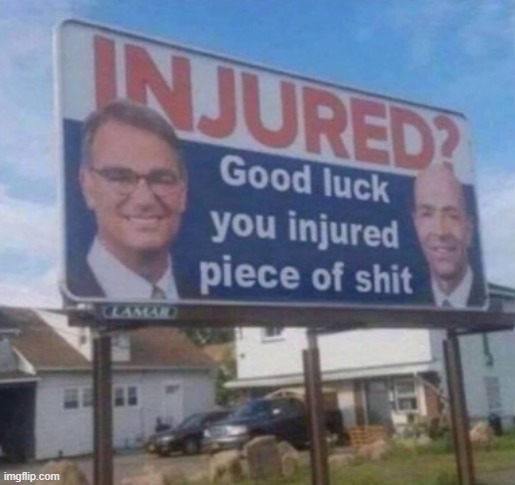 excessively aggressive billboard - Imgflip