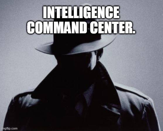 Use: Command public foreign intelligence collection - Imgflip
