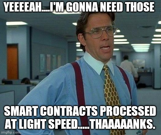 That Would Be Great Meme - Imgflip