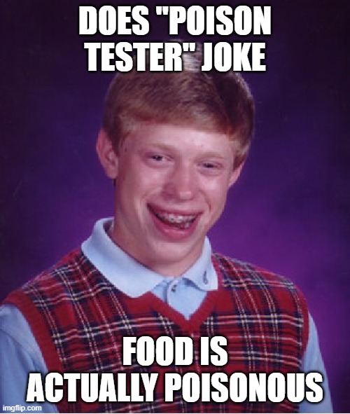 Bad Luck Brian Meme - Imgflip