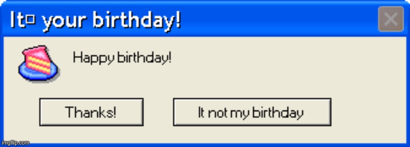 Image tagged in error message - Imgflip