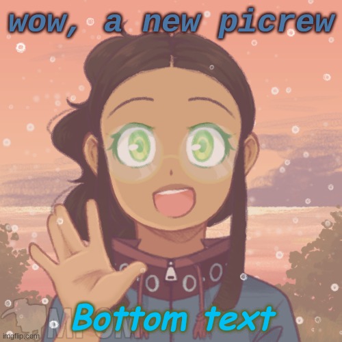 ~Fancy Picrew~ - Imgflip