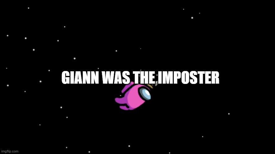 Among us ejected - Imgflip