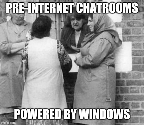 Pre-Internet Chatrooms Powered by Windows - Imgflip