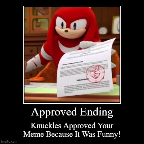 Knuckles Approved Meme Template