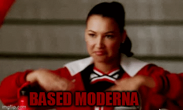 based moderna - Imgflip