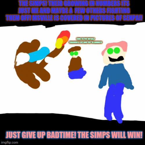 (Idk which episode) The Simp Wars: The finale {check the tags plz ...