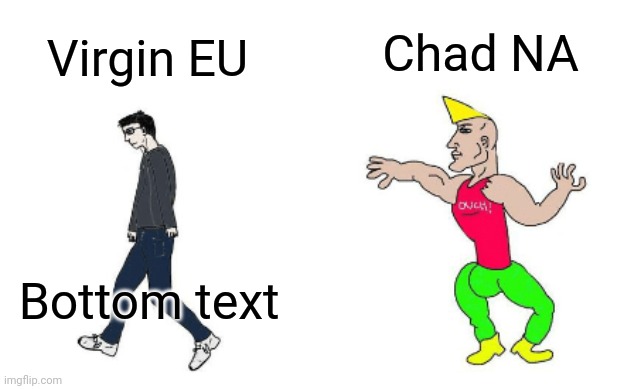 Virgin vs Chad - Imgflip