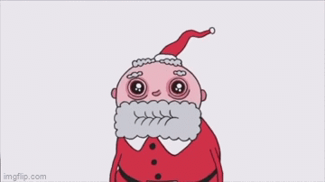 Image tagged in gifs,santa claus,bad santa,santa,high af,too damn high ...