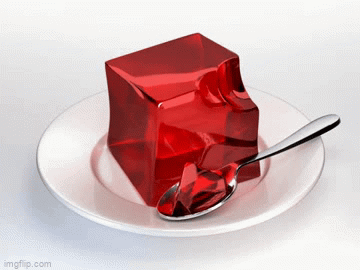 Jello Go Burrrrr - Imgflip