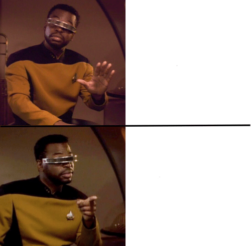 Geordi La Forge Memes Imgflip