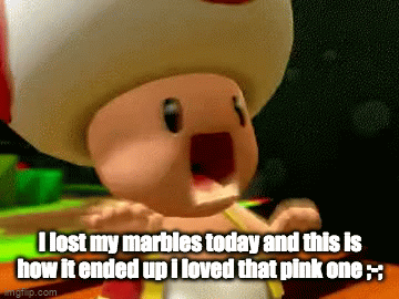 I lost my marbles - Imgflip