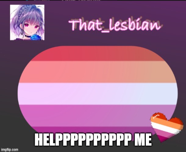 That lesbian - Imgflip