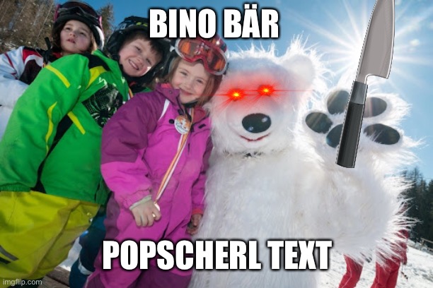 Gerlitzen Bino Ber - Imgflip