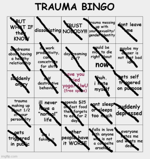 Image tagged in trauma bingo - Imgflip