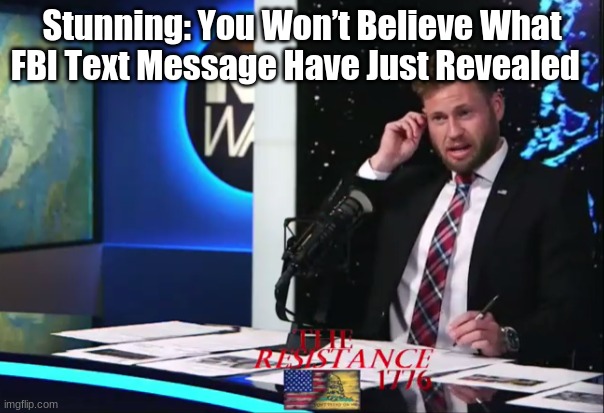 Stunning: You Won’t Believe What FBI Text Message Have Just Revealed ...