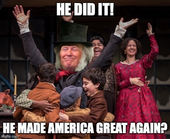 Trump Scrooge - Imgflip