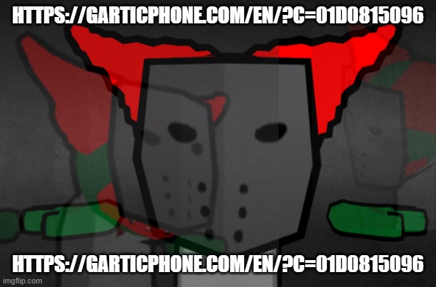 https://garticphone.com/en/?c=01d0815096 - Imgflip