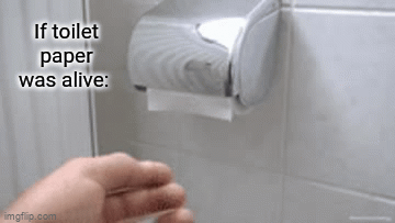 Funny Toilet Roll Gif
