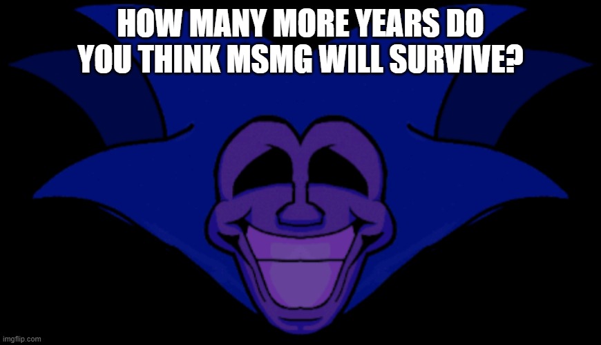 maybe 5 at most - Imgflip