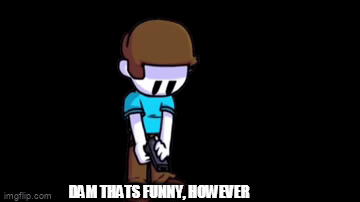 funny, however - Imgflip