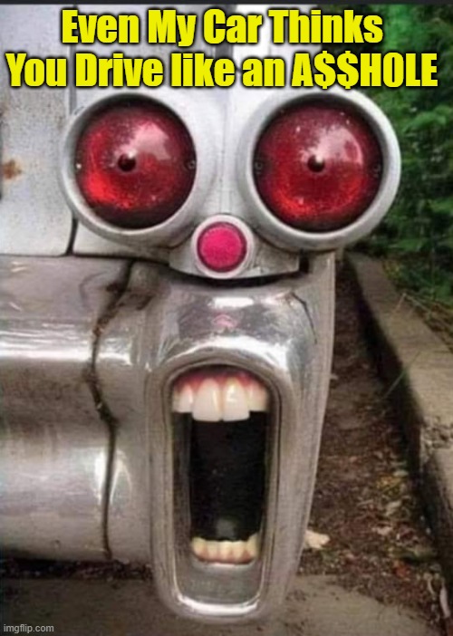 Touch that rear end again - Imgflip