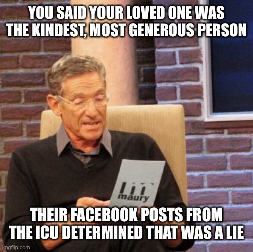Maury Lie Detector Meme - Imgflip
