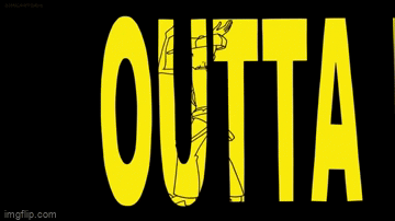 outta nowhere - Imgflip