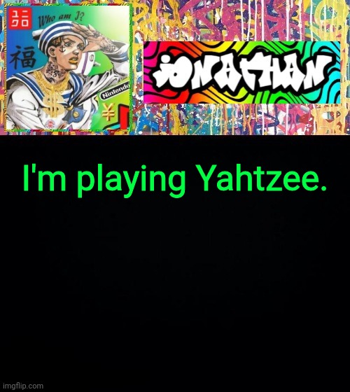 Image tagged in jonathan's good vibes - Imgflip