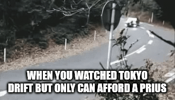 prius did good - Imgflip
