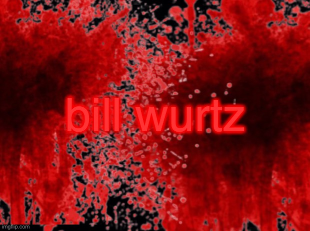 I made bill wurtz as a horror version : r/billwurtz