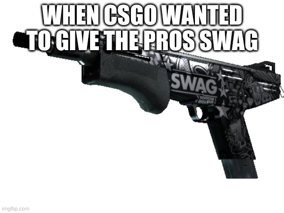 swag - Imgflip