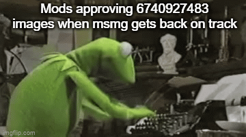 SO MANY MEMES TO APPROVE - Imgflip