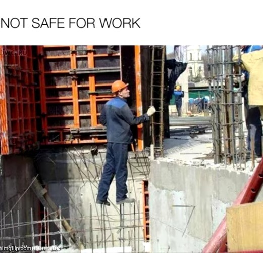 Not safe for work - Imgflip