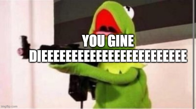 Machine gun kermit - Imgflip