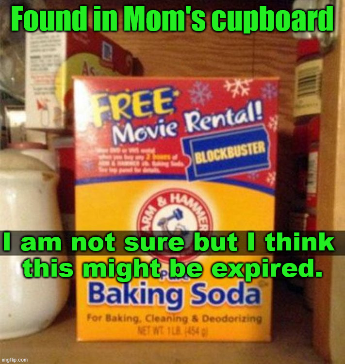 Image tagged in gonebad,expired - Imgflip