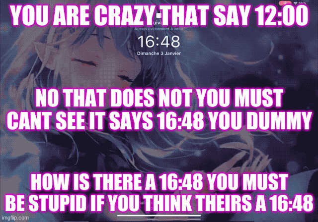 How is there a 16:48 - Imgflip