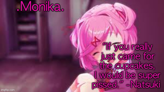 Natsuki my beloved™️ Blank Template - Imgflip
