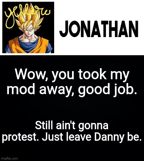 Image tagged in jonathan's yellow template - Imgflip