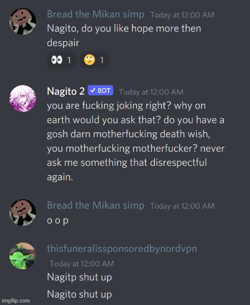 Nagito bot got some sass - Imgflip