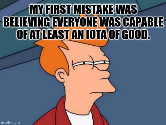 Futurama Fry Meme - Imgflip