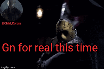Child_Corpse's Jason Voorhees template - Imgflip