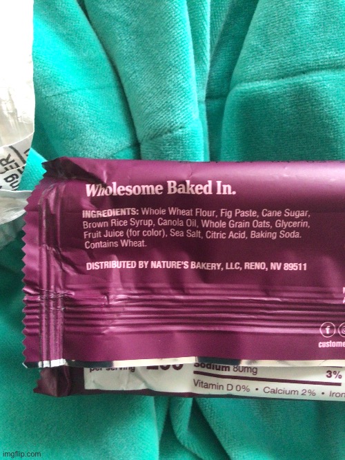 I CAN’T BELIEVE THEY PUT WHOLESOMEY IN A FIG BAR I’M LITERALLY SHAKING ...