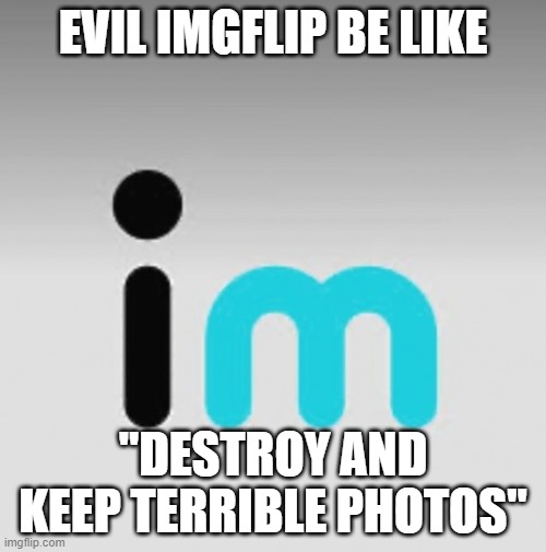 evil - Imgflip