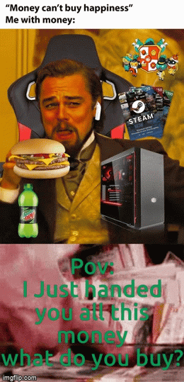 What do you buy?$$ - Imgflip