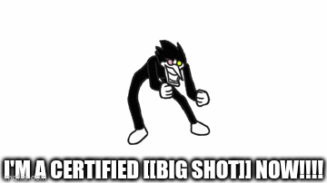 BIG SHOT - Imgflip