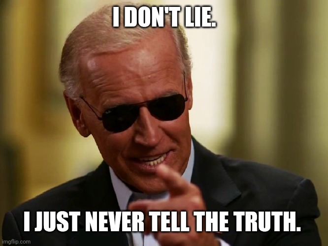 Sounds like something Joe would say. - Imgflip